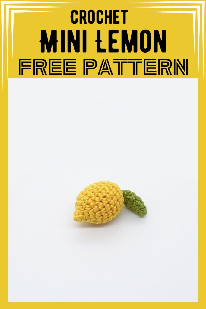 Free Crochet Mini Lemon Pattern For Crochet Fruit Collection - Crochet ...
