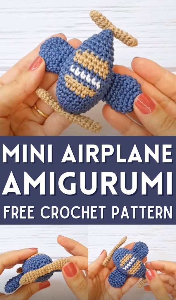 Crochet Mini Airplane Amigurumi Tutorial Step By Step - Crochet Everything
