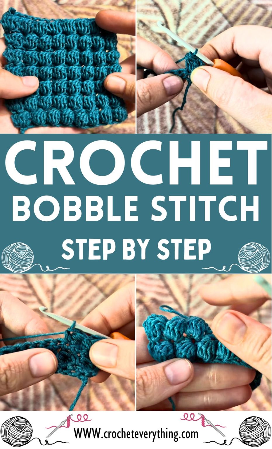 How To Crochet Bobble Stitch Tutorial - Crochet Everything