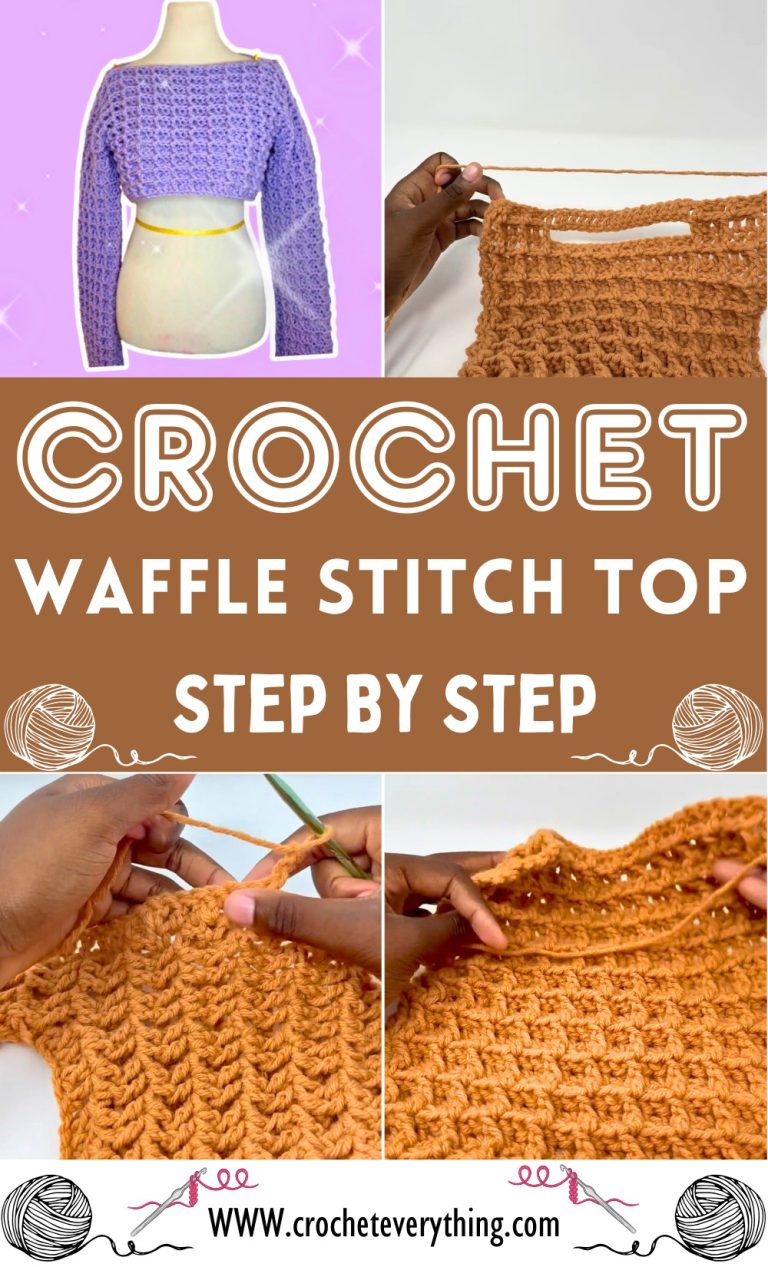 Crochet Waffle Stitch Top Tutorial No Sew - Crochet Everything