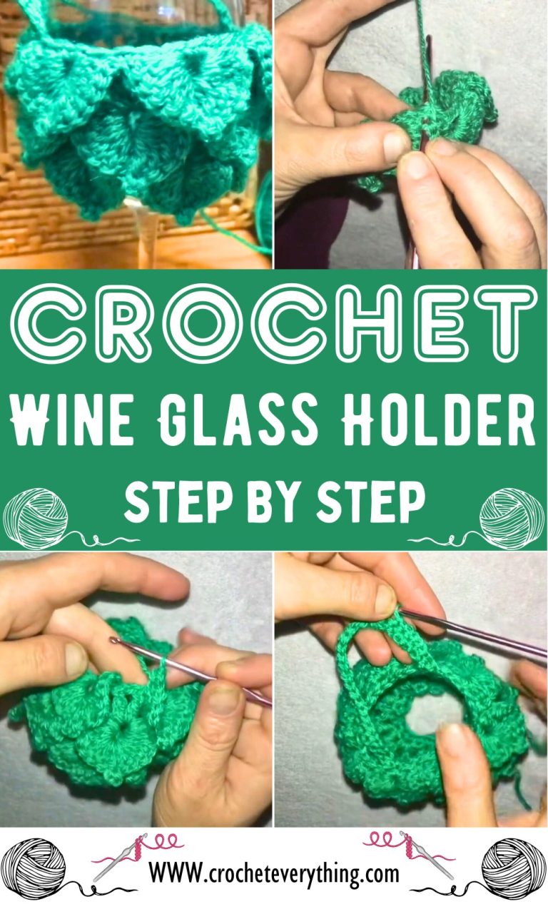 Crochet Wine Glass Holder Pattern Step By Step - Crochet Everything