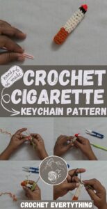 Crochet Cigarette Keychain Pattern For Designing Funny Piece - Crochet ...