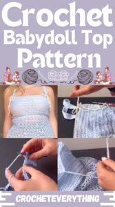 Crochet Babydoll Top Tutorial Adorable Weekend Project To Stay Chill In ...