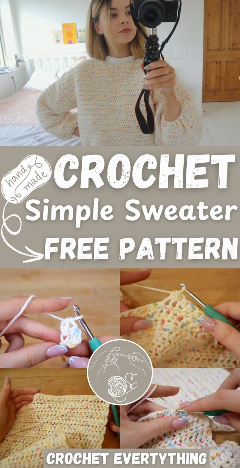 Cozy Simple Crochet Sweater Pattern To Keep You Warm - Crochet Everything