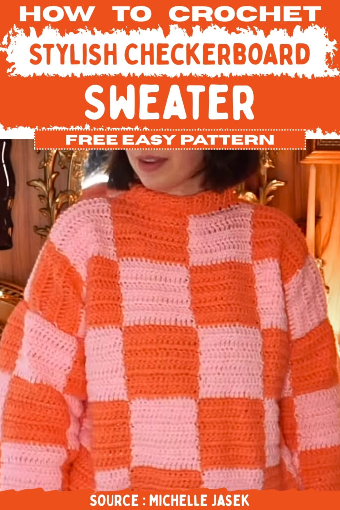 How To Crochet A Checkerboard Sweater Pattern Free - Crochet Everything